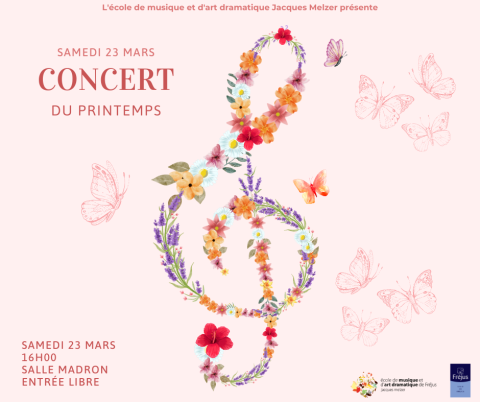 Concert du Printemps | École de Musique et d'Art Dramatique de Fréjus ...
